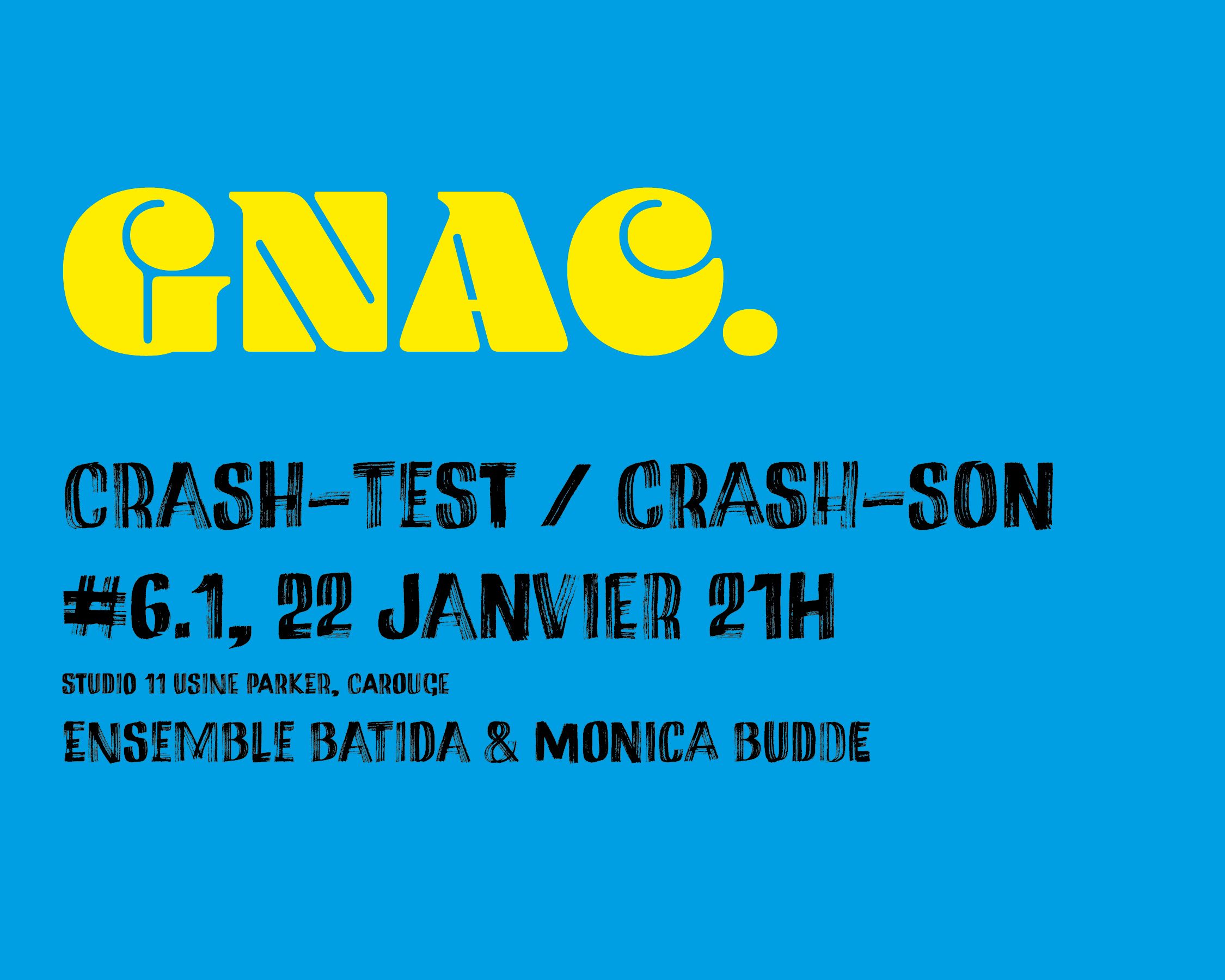 crAsh-test / crAsh-son #6.1 – Ensemble Batida & Monica Budde | Suiza ...