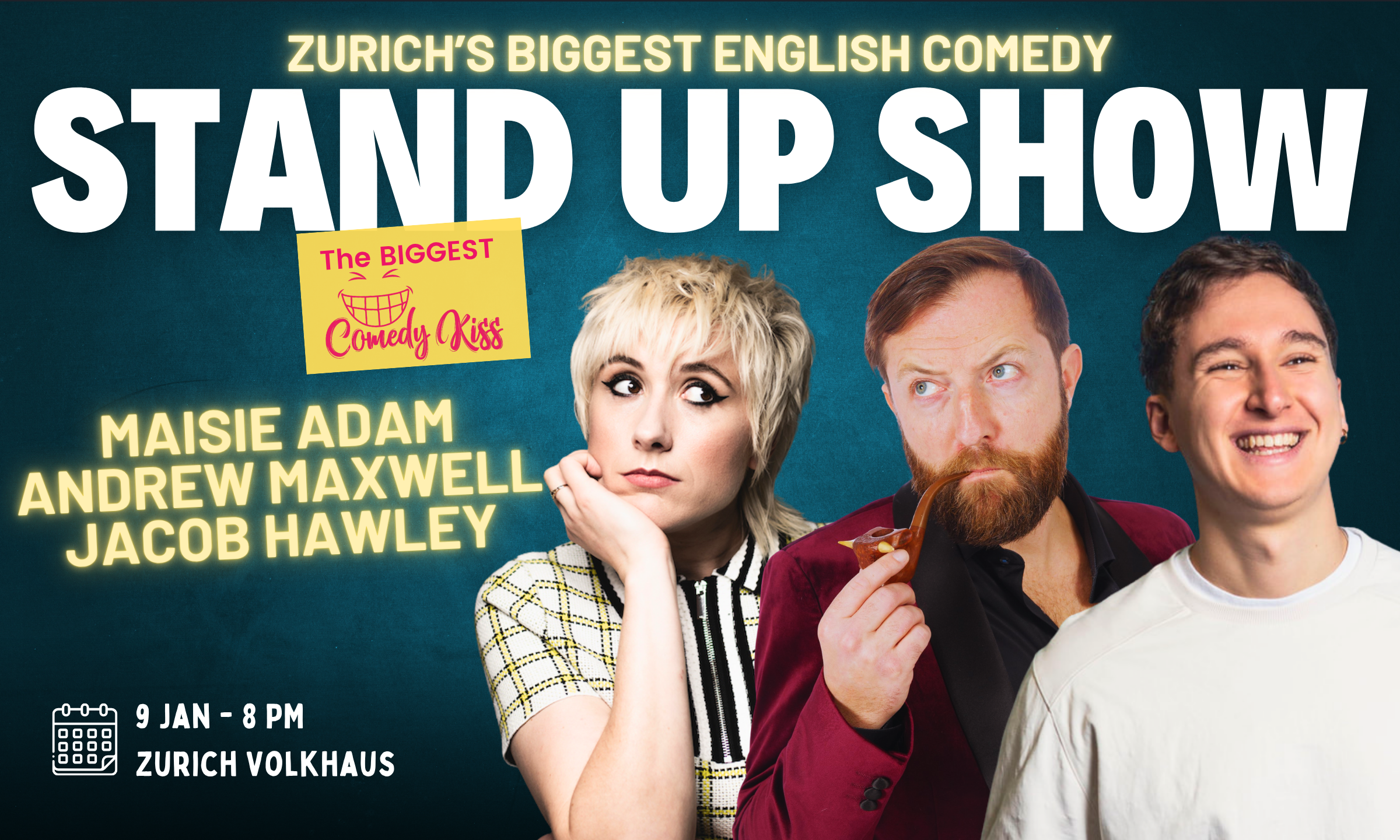 The Biggest Comedy Kiss with Maisie Adam, Andrew Maxwell, and Jacob ...