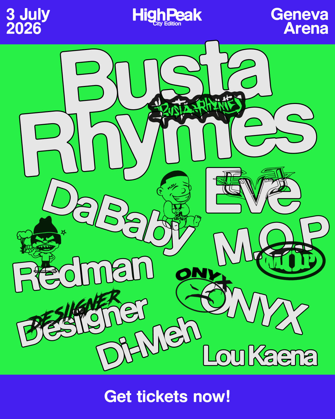 High Peak City w. Busta Rhymes, Eve, DaBaby, Desiigner, Redman uvm ...
