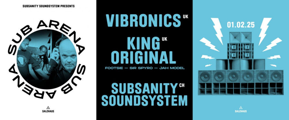 SUB ARENA, VIBRONICS (UK) meets KING ORIGINAL (UK) feat FOOTSIE, SIR ...