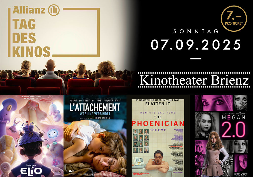 Kino Brienz - «Allianz Tag des Kinos» - jeder Film nur CHF 7 ...