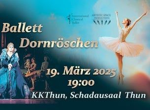 International Classical Ballet - Dornröschen | Switzerland Tourism